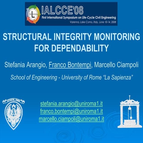 STRUCTURAL INTEGRITY MONITORING FOR DEPENDABILITY | PPT