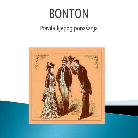 bonton kultura baaaaaaaaaaaaaaaaaaaaaaaa | PPT