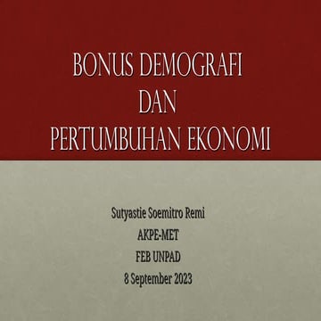 Bonus Demografi Indonesia penjelasan.ppt