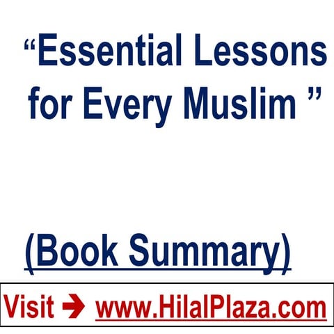 Essential Lessons for Every Muslim | PPT