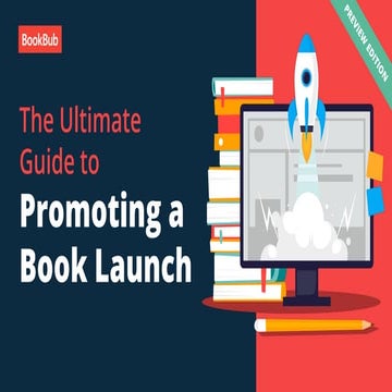 The Ultimate Guide to Promoting a Book Launch [Preview Edition] | PPT