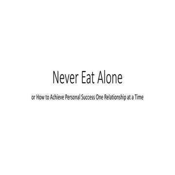 Never Eat Alone | PPTX