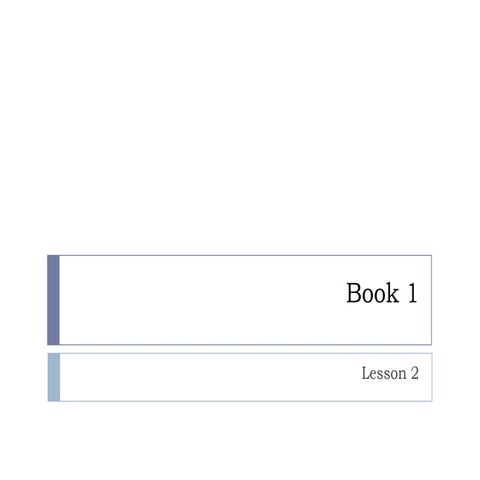 Book 1 lesson 2 | PPTX