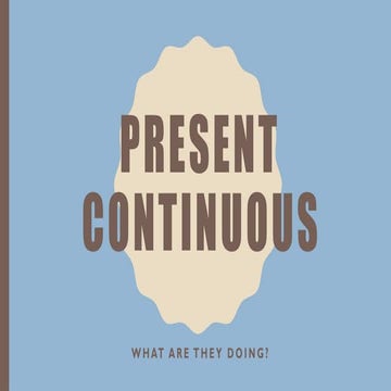 the only BOOK 2 - PRESENT CONTINUOUS.pptx