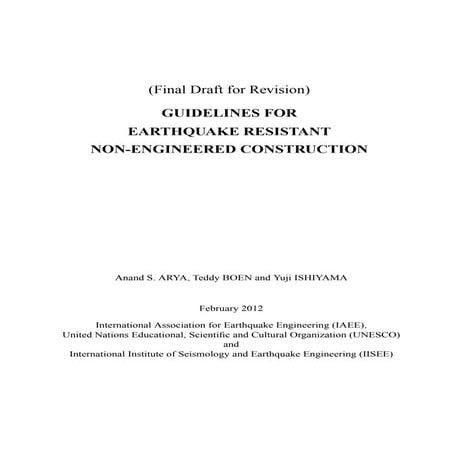 Guidelines for earthquake resistant non-engineered masonry construction ...