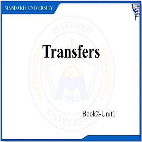 Book2 unit 1 transfers | PPTX