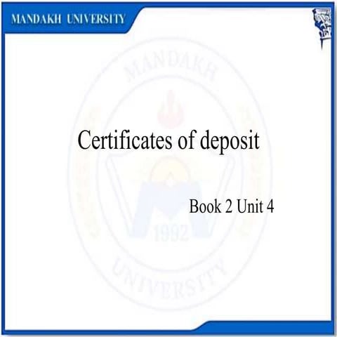 Book 2, unit 4 certificate of deposit | PPTX