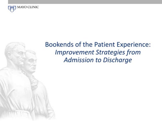 Improving patients' experiences | PPTX | Healthcare Industry | Industries