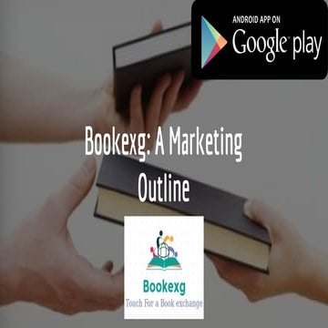 Bookexg: a marketing outline | PPT