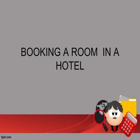 Booking a room in a hotel | PPT