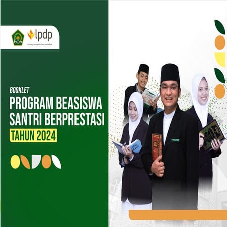Booklet Beasiswa Santri Berprestasi Tahun 2024 Tahun 2024.pdf