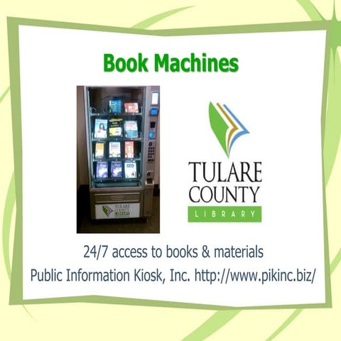 24/7 Book Machine project #CLABeTheChange presentation | PPT