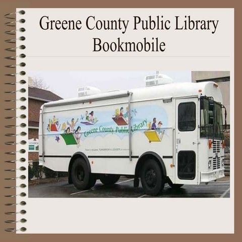 Greene County Public Library Bookmobile | PPT