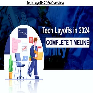 Complete Timeline Of Tech Layoffs 2024 - Book My Blogs | PPTX