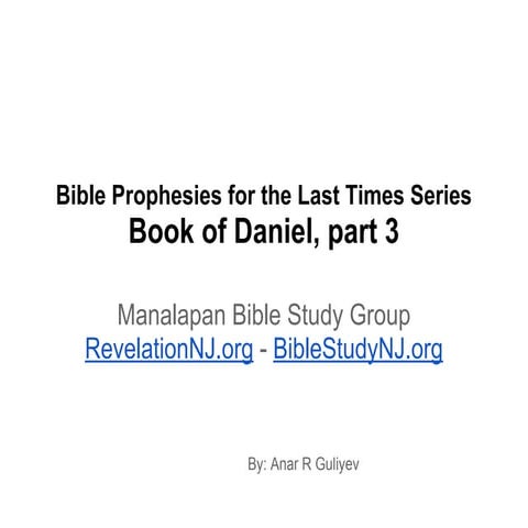 Book of daniel, part 3 (Bible prophesies for the last times series) | PPT