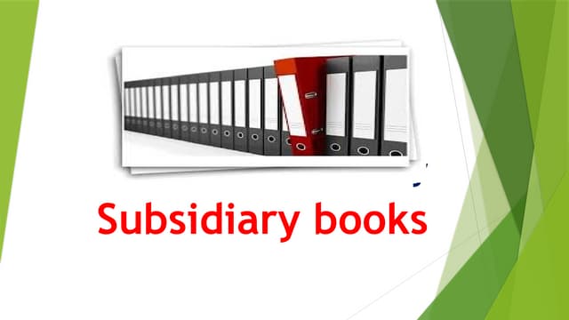 SECTION 3: BOOKS OF ORIGINAL ENTRY | PDF