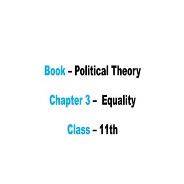 Book – Political Theory - equALITY CLASS - 11th.pptx