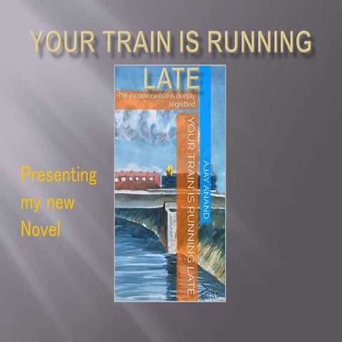 Your Train is Running Late (Trailer) | PPTX