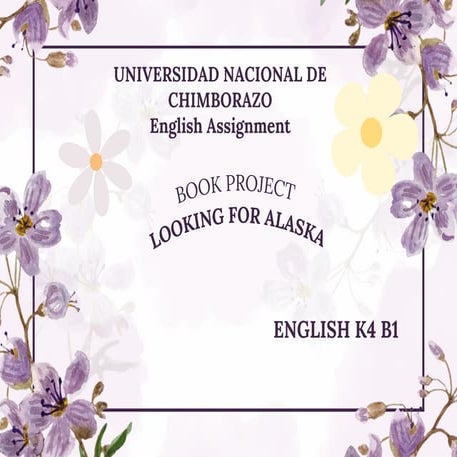 BOOK PROJECT ABOUT LOOKING FOR ALASKA.pdf