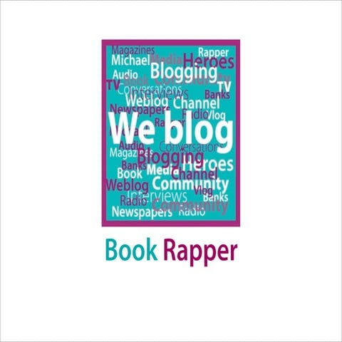Book Rapper We Blog | PPT