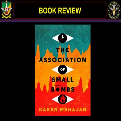 Book Reivew The Association Of Small Bombs.pptx