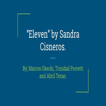 Book Report; "Eleven" by Sandra Cisneros. | PDF