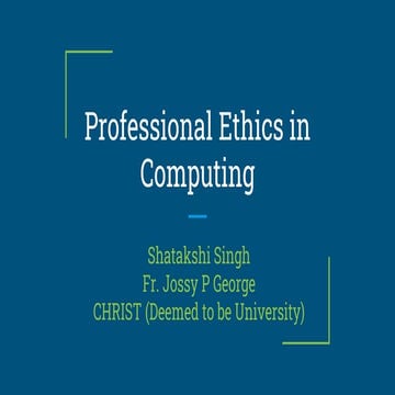 Professionals Ethics in Computing | PPTX | Civil Engineering Industry ...
