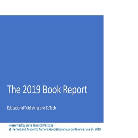 The Digital Book Report 2017: Educational Publishing and EdTech | PPTX