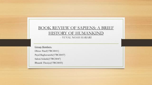 BOOK REVIEW OF : SAPIENS A BRIEF HISTORY OF HUMANKIND | PPTX