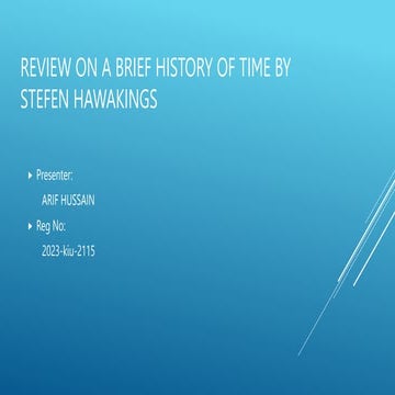 Book Review on A brief HIstory of Time by Stefen Hawakings.pptx