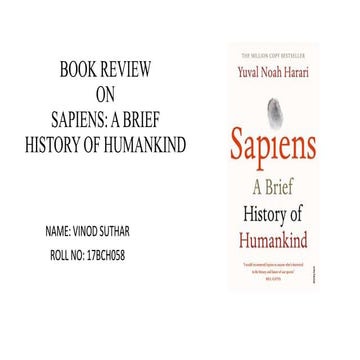 Book review on sapiens by 17bch058 | PPT