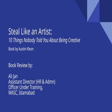 Book Review of book titled 'Steal Like An Artist'.pptx