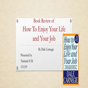 Book review - How to enjoy your life and your job | PPTX
