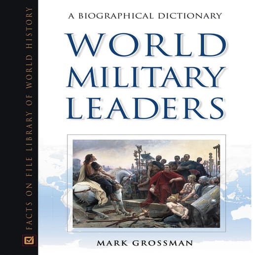 Books world-military-leaders-a-biographical-dictionary | PDF
