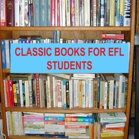 Classic Books for EFL students | PPT