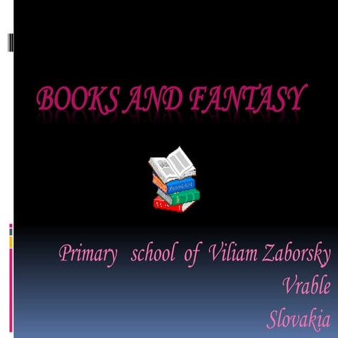 Books and fantasy | PPT