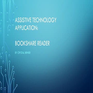 Bookshare Reader Presentation for Assistance in Special Education | PPT