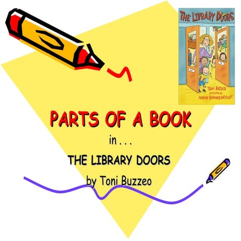 Bookslibrarydoorspartsofabook | PPT