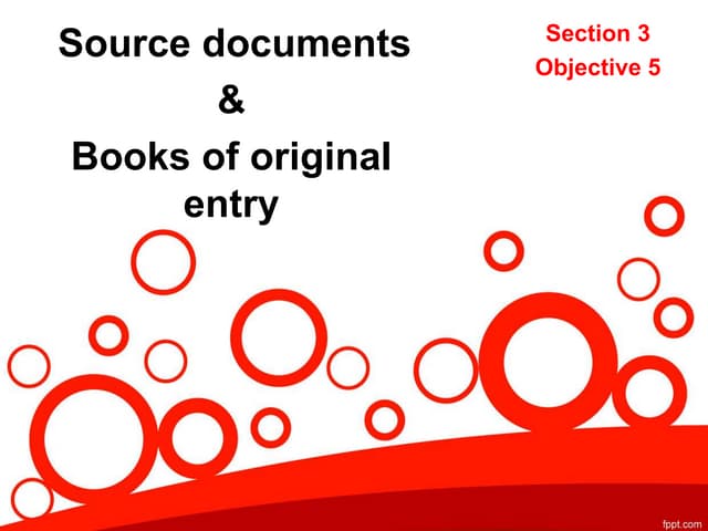 SECTION 3: BOOKS OF ORIGINAL ENTRY | PDF