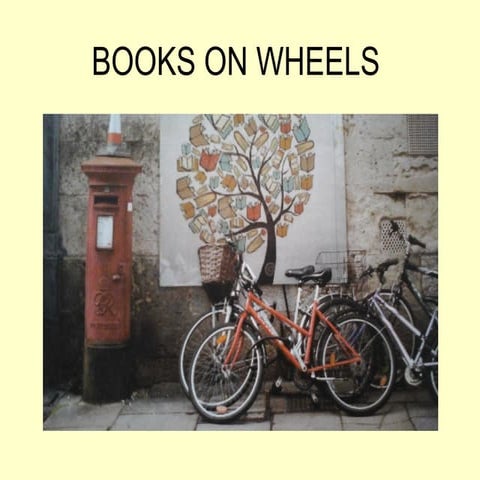 Books on wheels | PPT