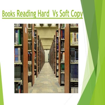 Books Reading Hard Copy Vs Soft Copy.pptx