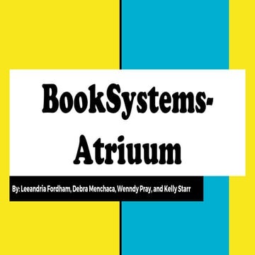 BookSystems-Atriuum | PPT