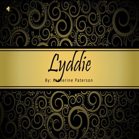 Lyddie Book talk | PPTX | Fiction | Books and Literature