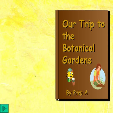 Botanical Gardens | PPT
