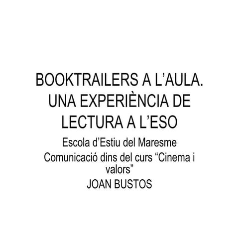 Booktrailers a l’aula | PPT