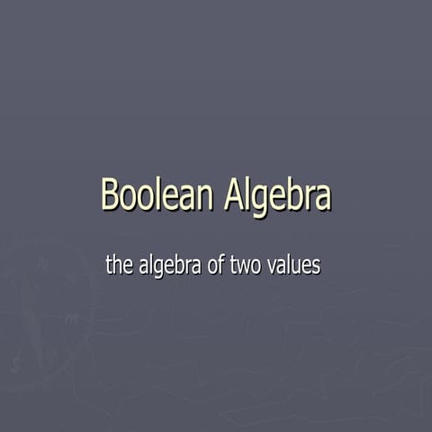Boolean Algebra | PPT | Physics | Science