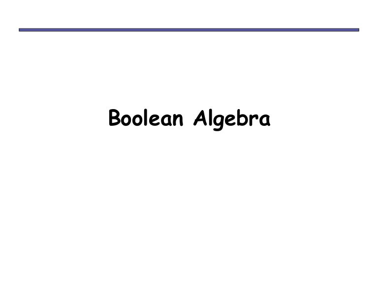 Boolean Algebra