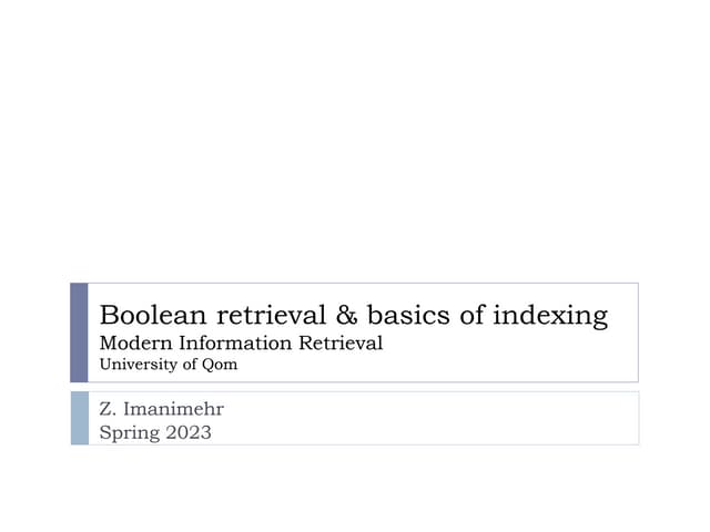 Boolean Ir And Indexing Pptx