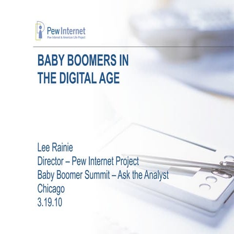 Baby Boomers in the Digital Age | PPT