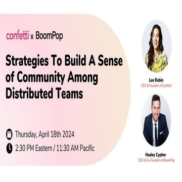 Strategies To Build A Sense of Community Among Distributed Teams | PPT